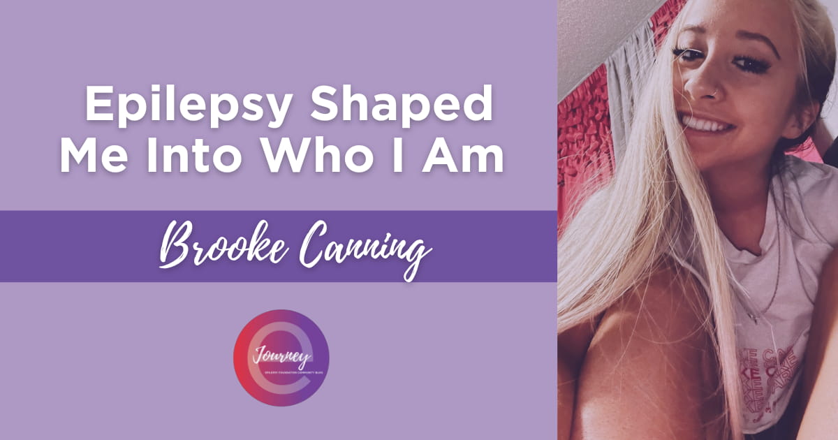 Epilepsy Shaped Me Into Who I Am | eJourney