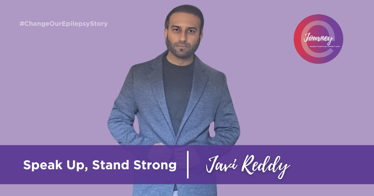 Speak Up, Stand Strong | eJourney | Epilepsy Foundation